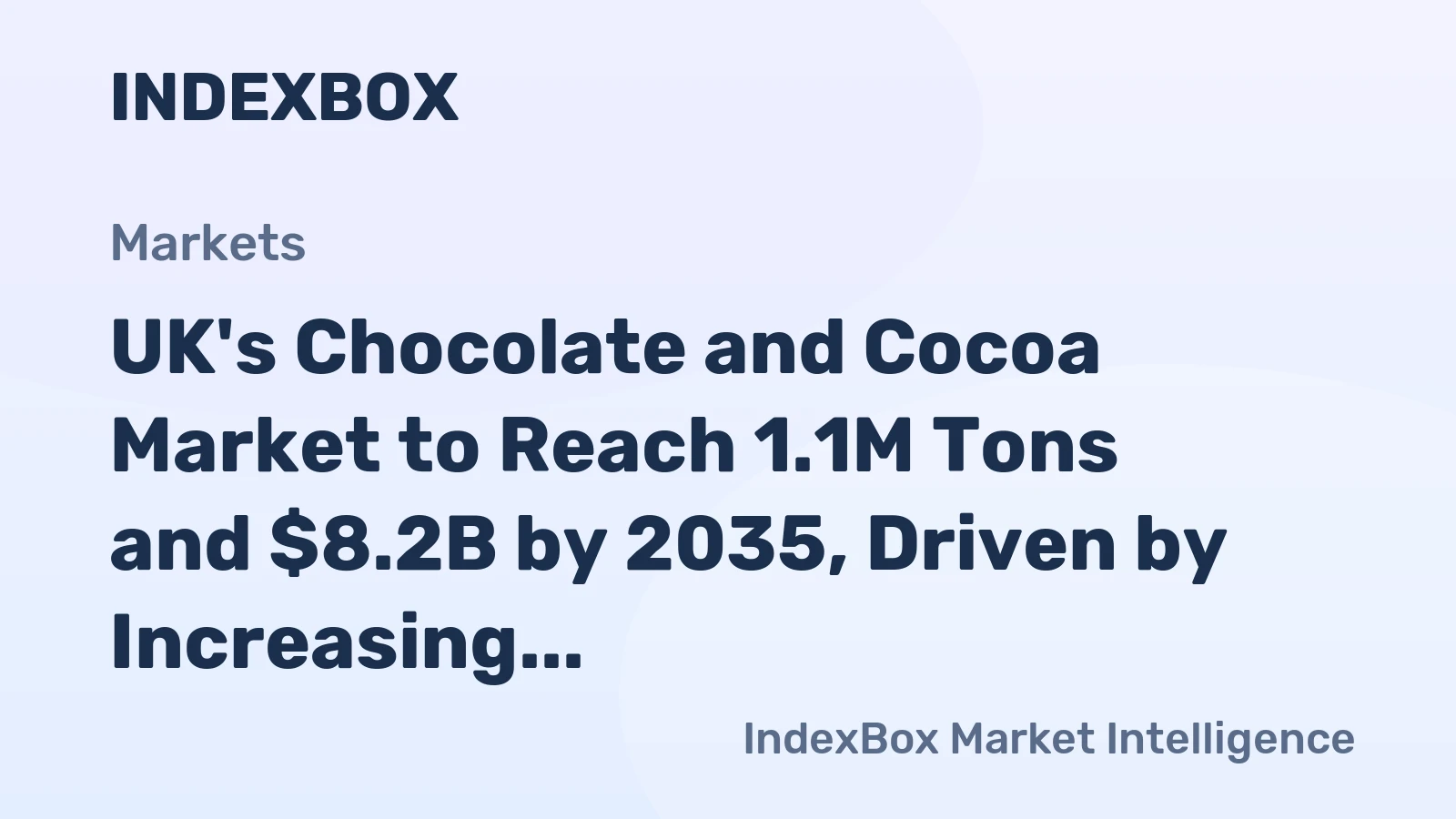UK's Chocolate and Cocoa Market to Reach 1.1M Tons and $8.2B by 2035, Driven by Increasing Demand