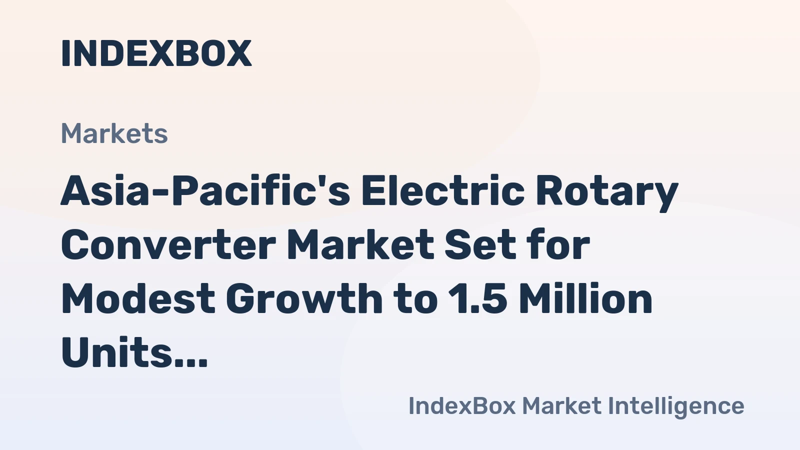 Asia-Pacific's Electric Rotary Converter Market Set for Modest Growth to 1.5 Million Units by 2035