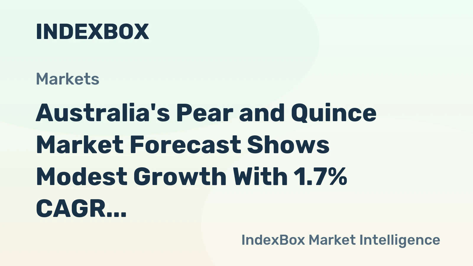 Australia's Pear and Quince Market Forecast Shows Modest Growth With 1.7% CAGR in Value Through 2035