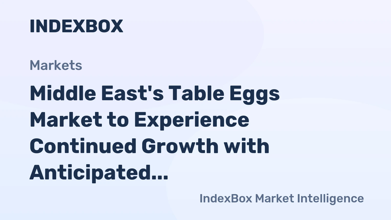 Middle East's Table Eggs Market to Experience Continued Growth with Anticipated CAGR of +2.2% from 2024 to 2035