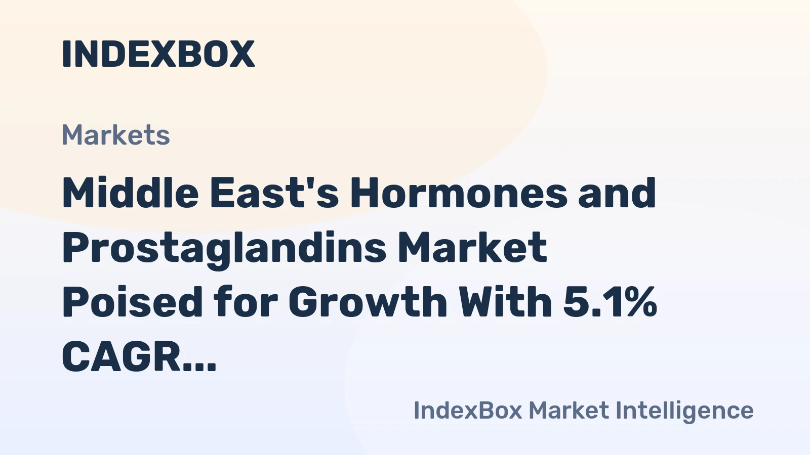 Middle East's Hormones and Prostaglandins Market Poised for Growth With 5.1% CAGR in Value