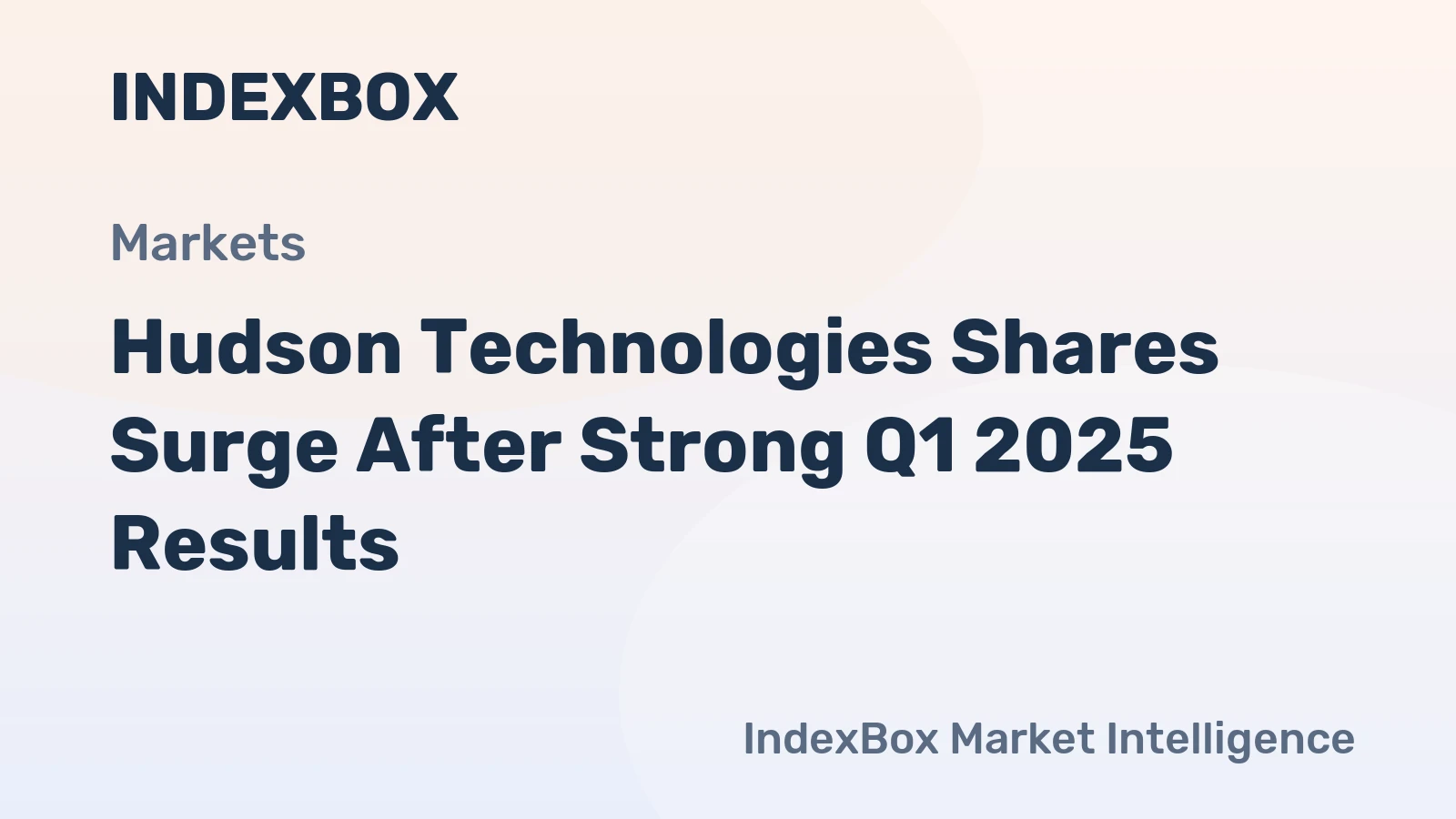 Hudson Technologies Shares Surge After Strong Q1 2025 Results