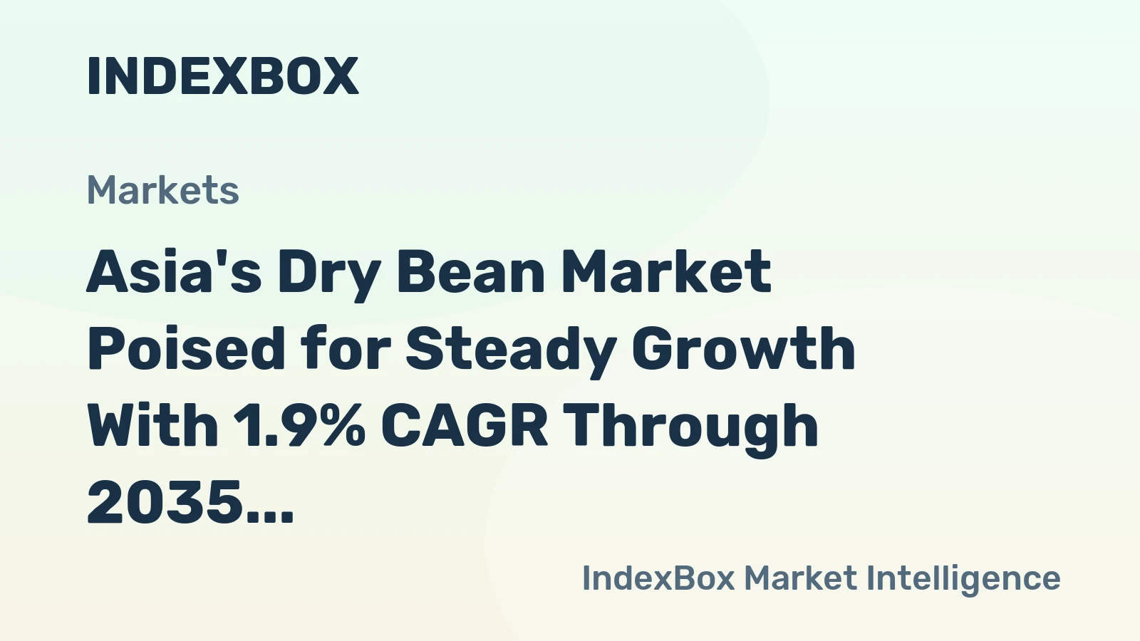 Asia's Dry Bean Market Poised for Steady Growth With 1.9% CAGR Through 2035
