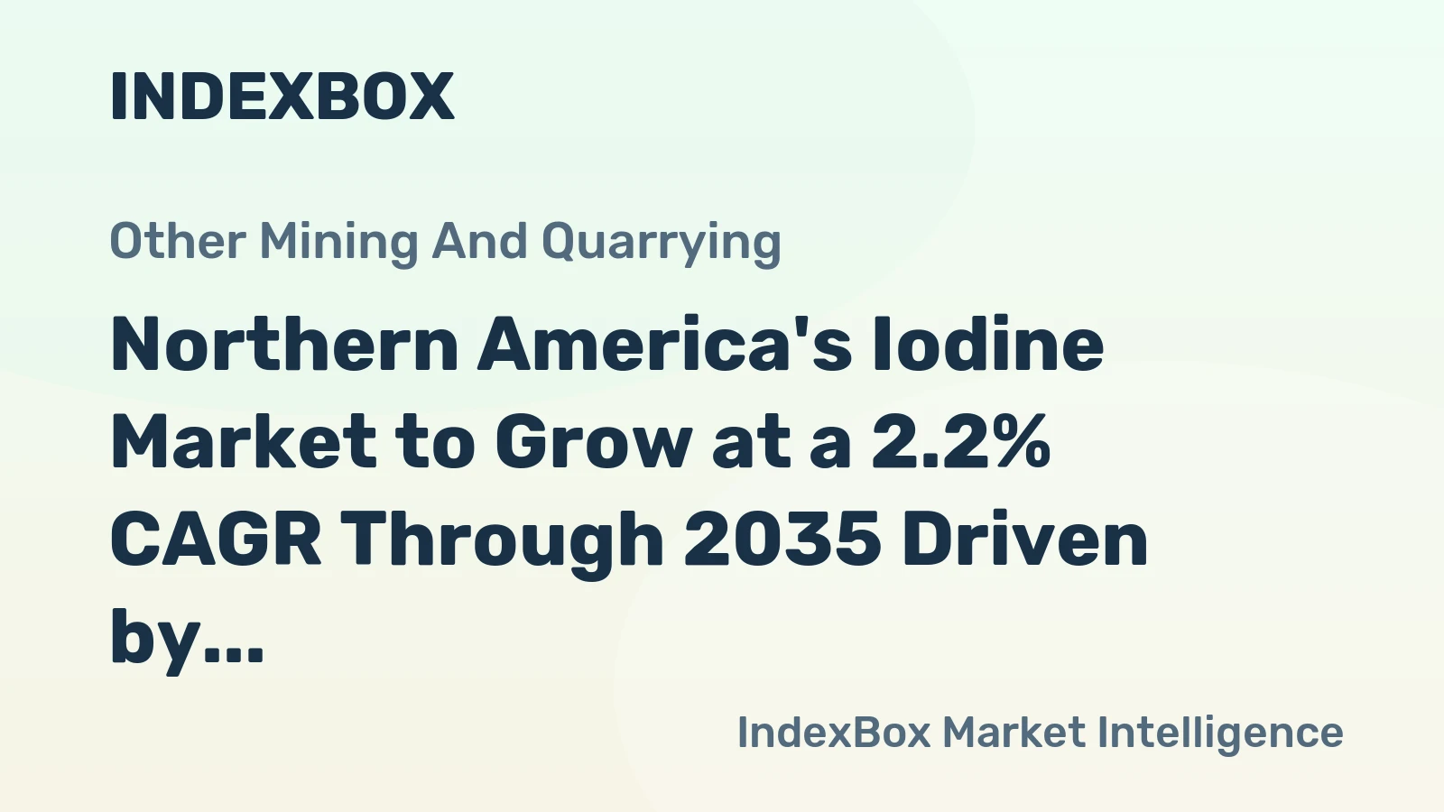 Northern America's Iodine Market to Grow at a 2.2% CAGR Through 2035 Driven by Rising Demand