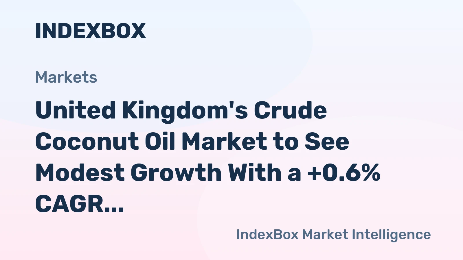 United Kingdom's Crude Coconut Oil Market to See Modest Growth With a +0.6% CAGR Through 2035