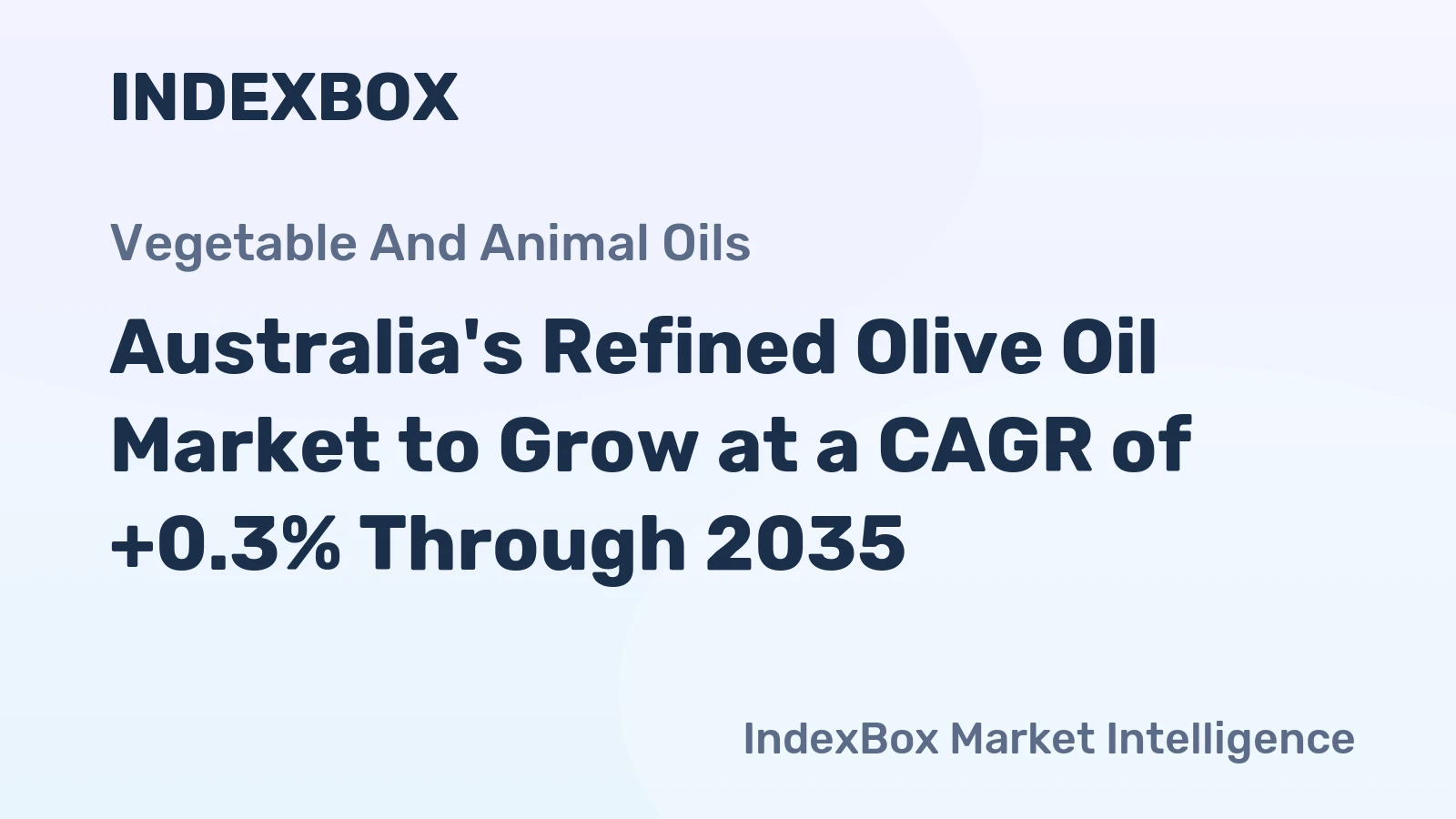 Australia's Refined Olive Oil Market to Grow at a CAGR of +0.3% Through 2035
