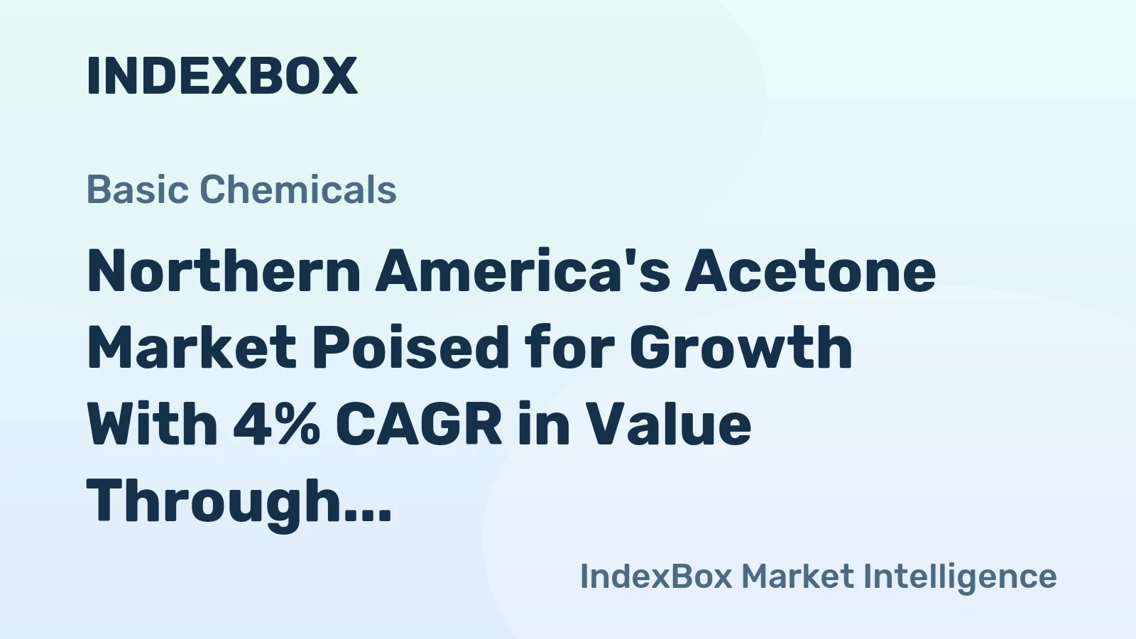 Northern America's Acetone Market Poised for Growth With 4% CAGR in Value Through 2035