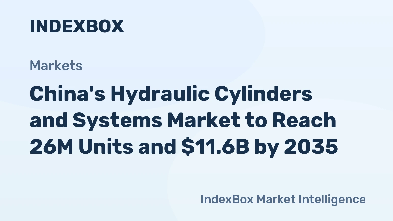 China's Hydraulic Cylinders and Systems Market to Reach 26M Units and $11.6B by 2035