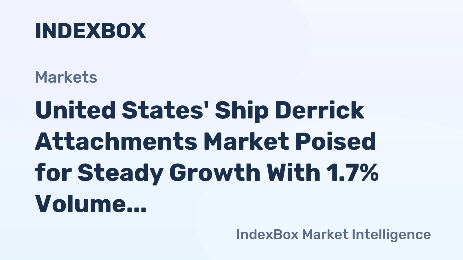 United States' Ship Derrick Attachments Market Poised for Steady Growth With 1.7% Volume CAGR Through 2035