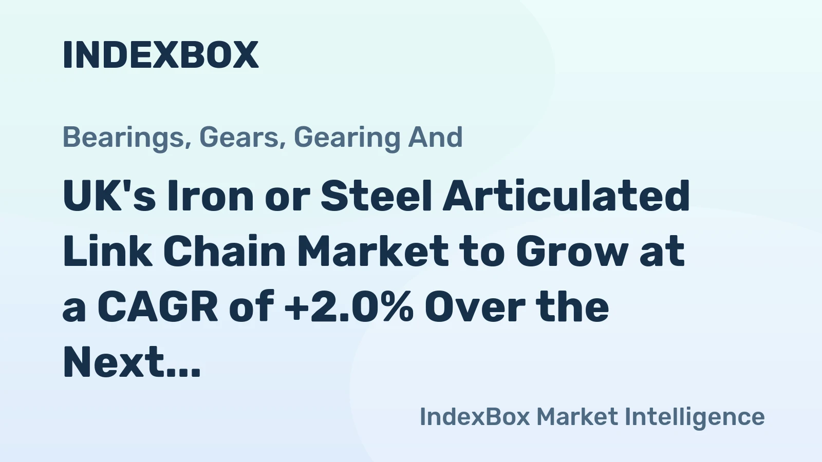 UK's Iron or Steel Articulated Link Chain Market to Grow at a CAGR of +2.0% Over the Next Decade