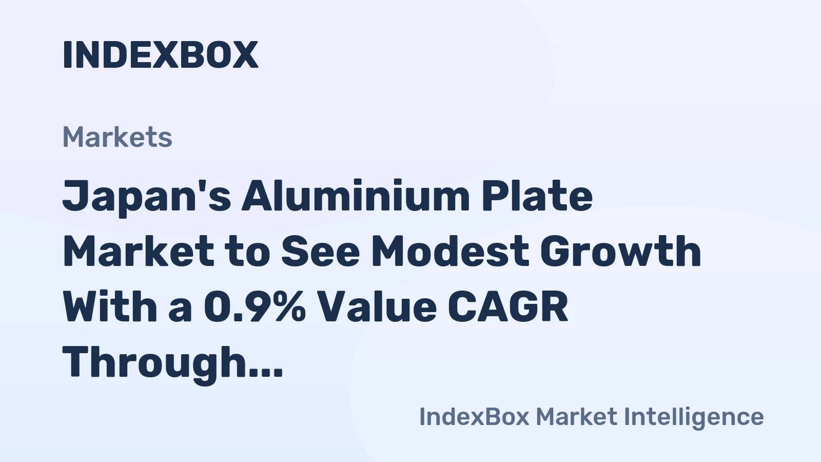 Japan's Aluminium Plate Market to See Modest Growth With a 0.9% Value CAGR Through 2035