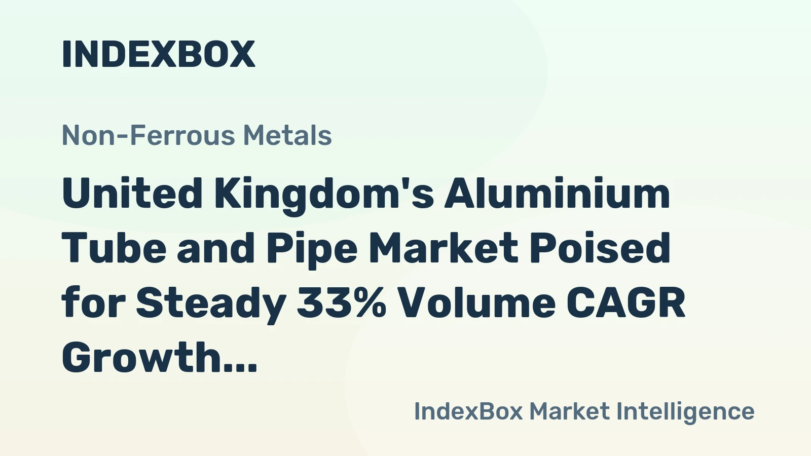 United Kingdom's Aluminium Tube and Pipe Market Poised for Steady 33% Volume CAGR Growth Through 2035