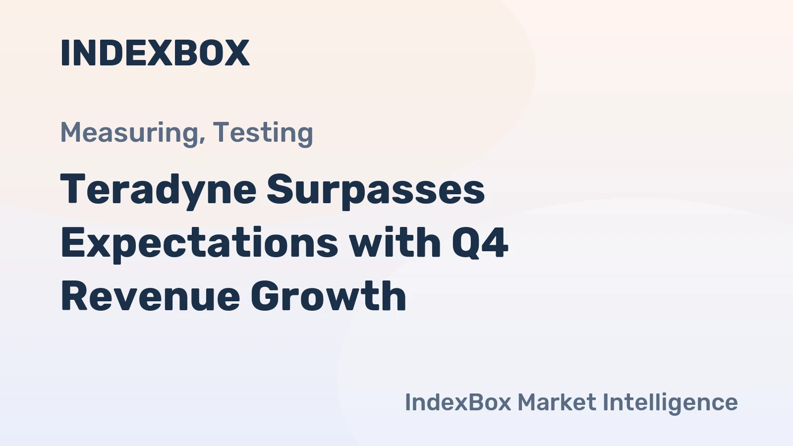 Teradyne Surpasses Expectations with Q4 Revenue Growth