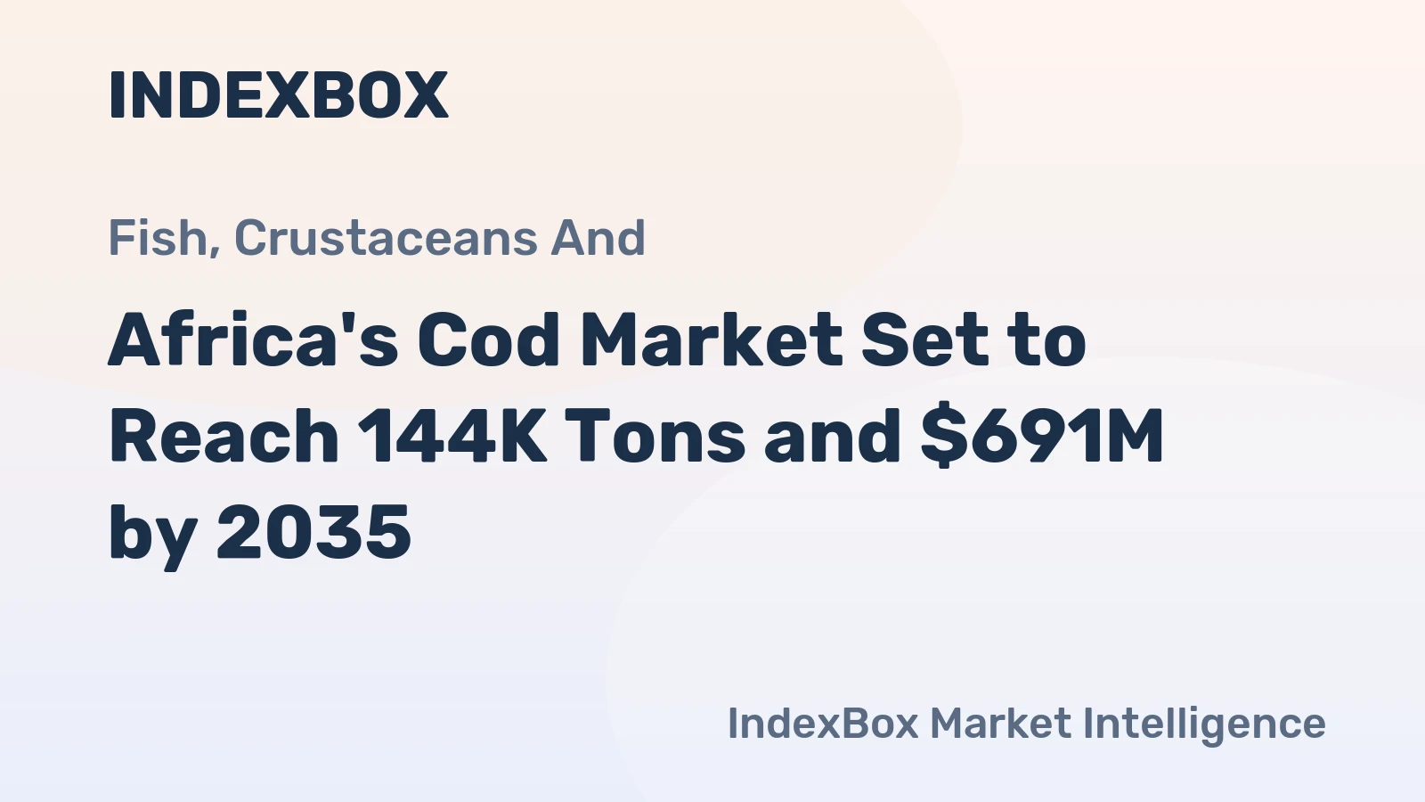 Africa's Cod Market Set to Reach 144K Tons and $691M by 2035