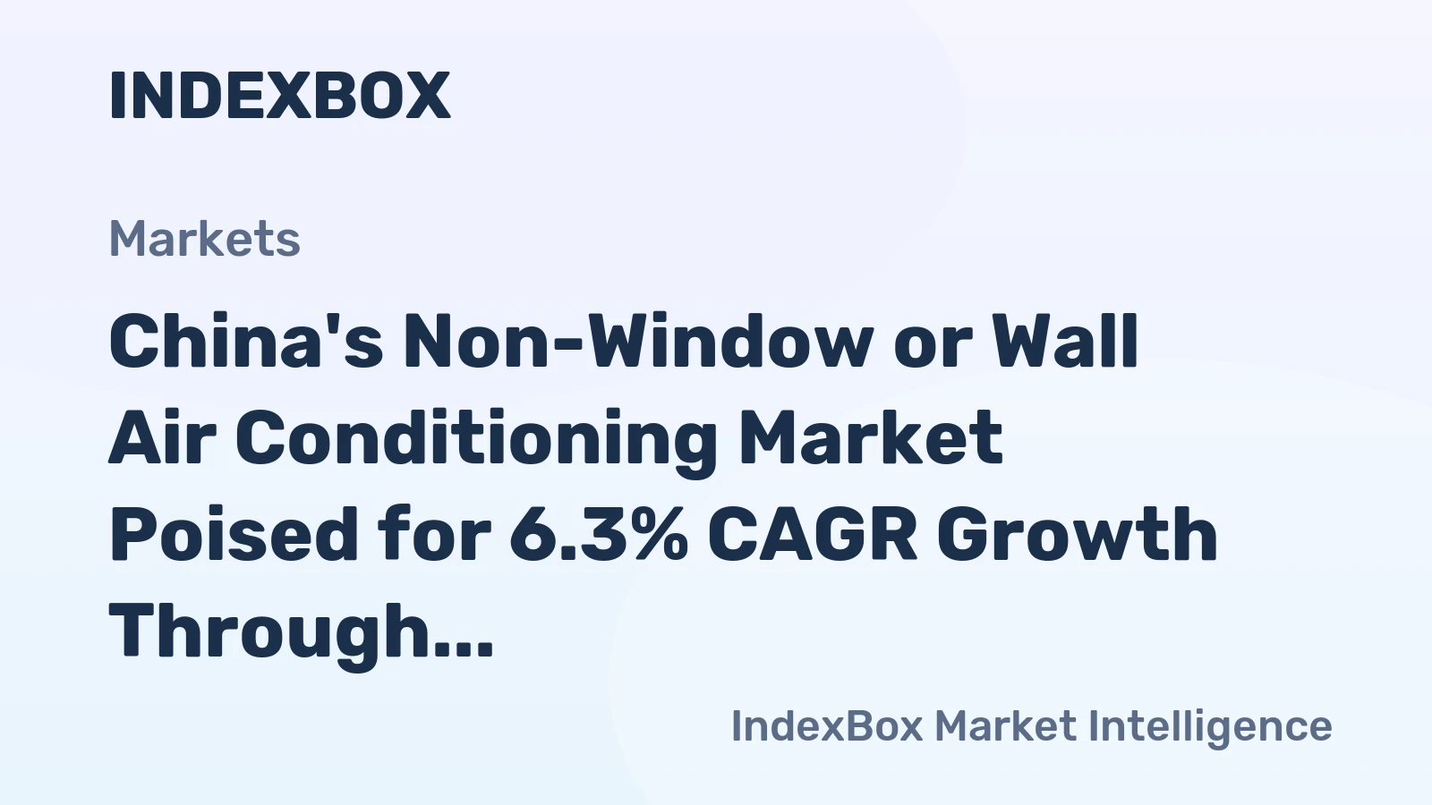 China's Non-Window or Wall Air Conditioning Market Poised for 6.3% CAGR Growth Through 2035
