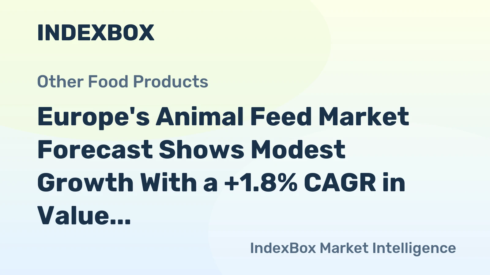 Europe's Animal Feed Market Forecast Shows Modest Growth With a +1.8% CAGR in Value Through 2035