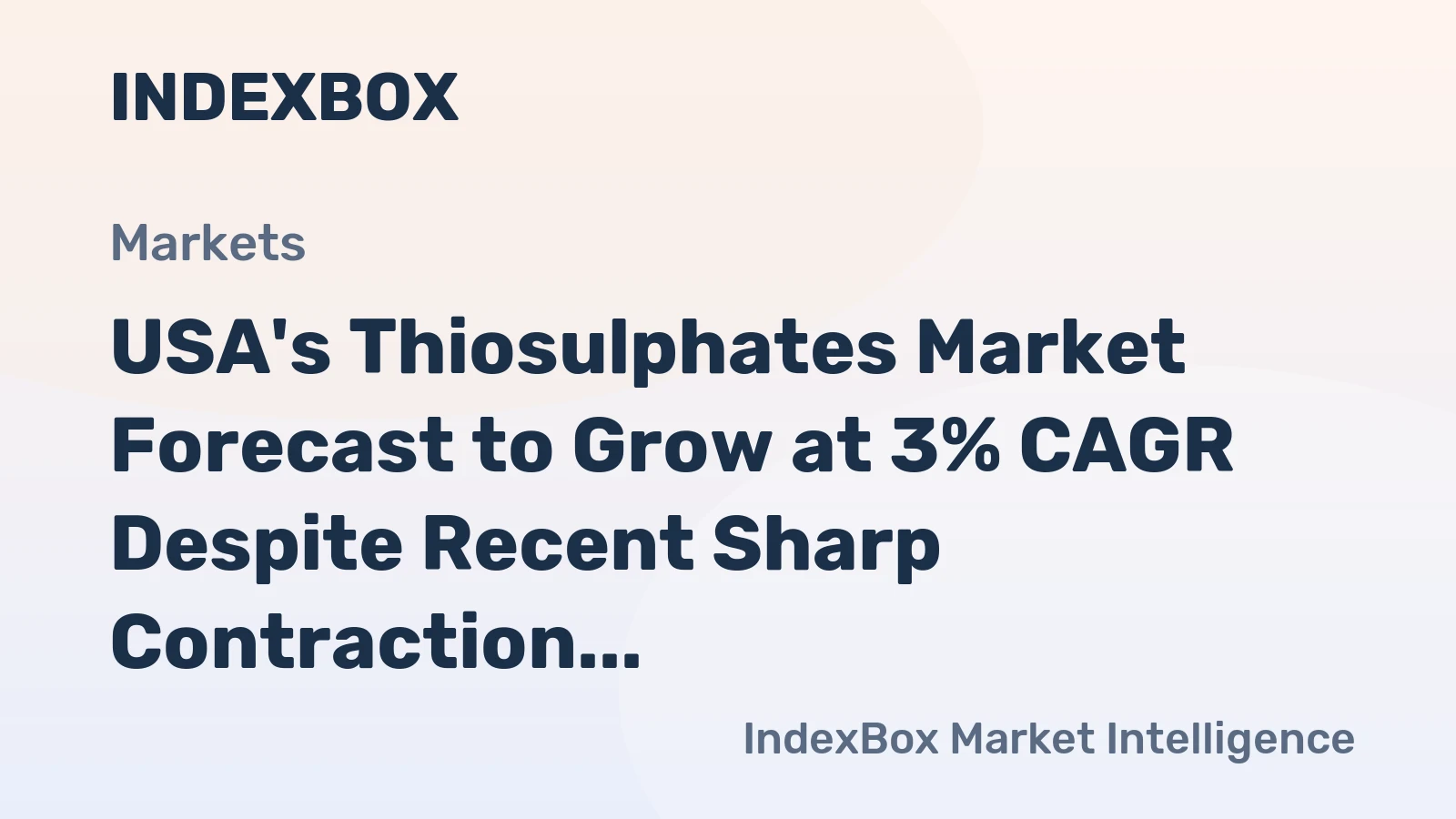 USA's Thiosulphates Market Forecast to Grow at 3% CAGR Despite Recent Sharp Contraction