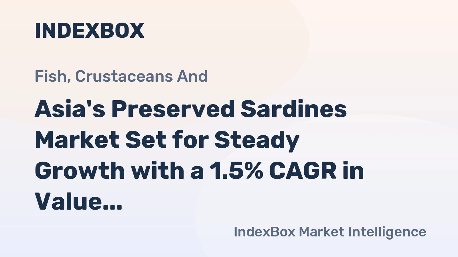 Asia's Preserved Sardines Market Set for Steady Growth with a 1.5% CAGR in Value Through 2035