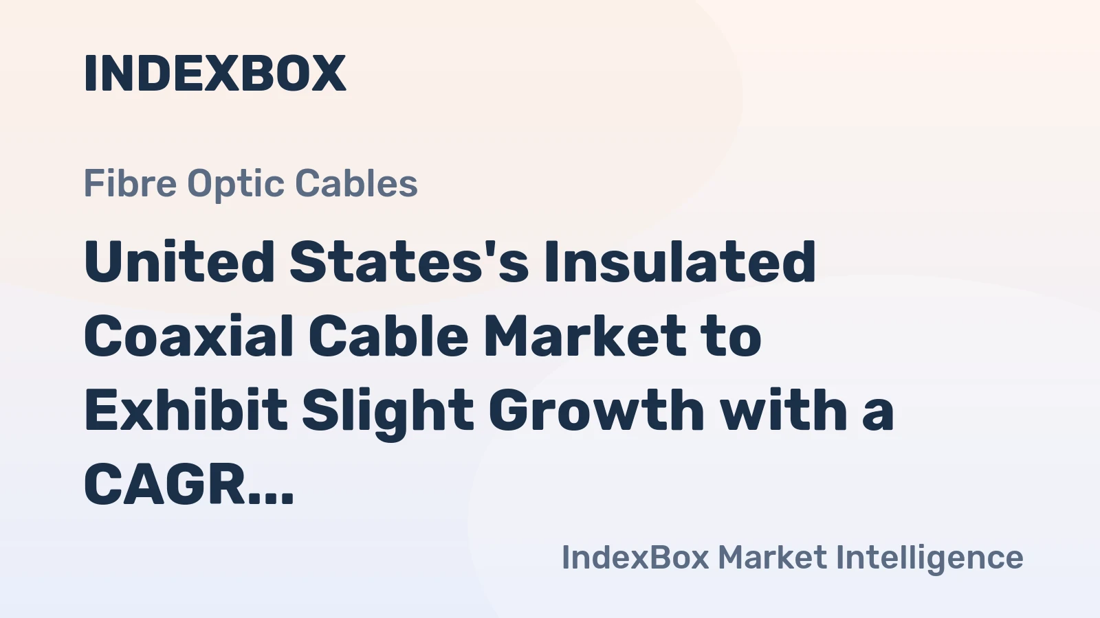 United States's Insulated Coaxial Cable Market to Exhibit Slight Growth with a CAGR of +0.2% from 2024 to 2035
