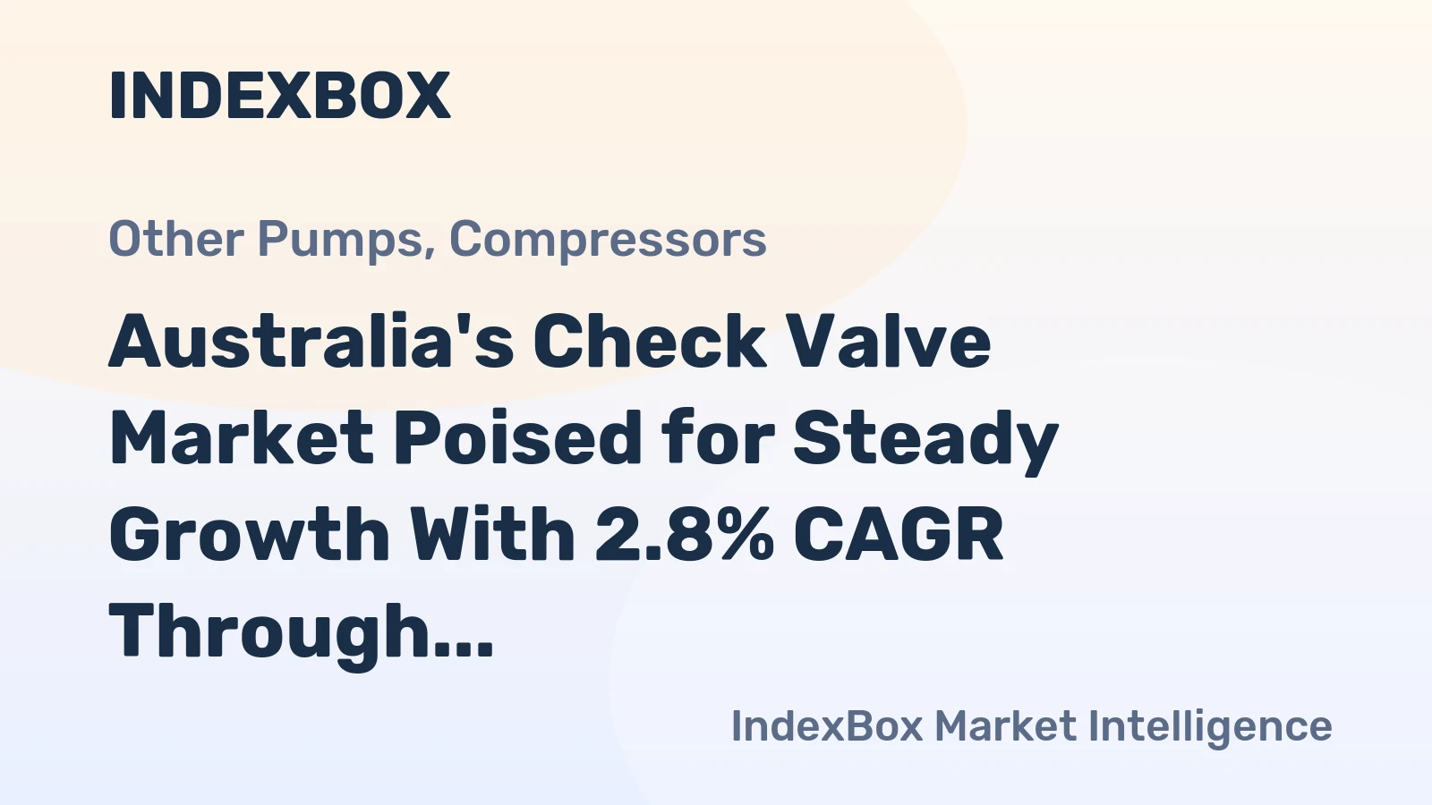 Australia's Check Valve Market Poised for Steady Growth With 2.8% CAGR Through 2035