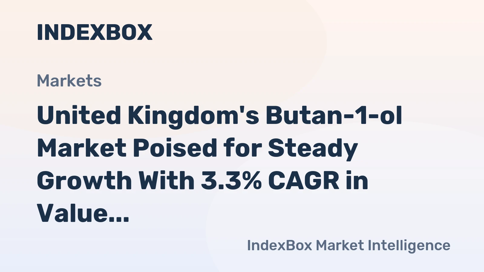 United Kingdom's Butan-1-ol Market Poised for Steady Growth With 3.3% CAGR in Value Through 2035