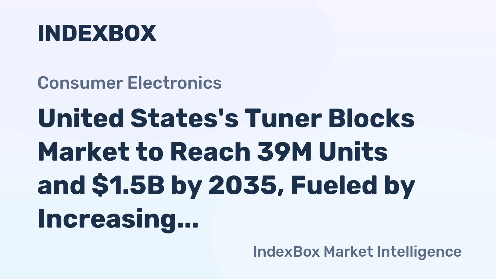 United States's Tuner Blocks Market to Reach 39M Units and $1.5B by 2035, Fueled by Increasing Demand
