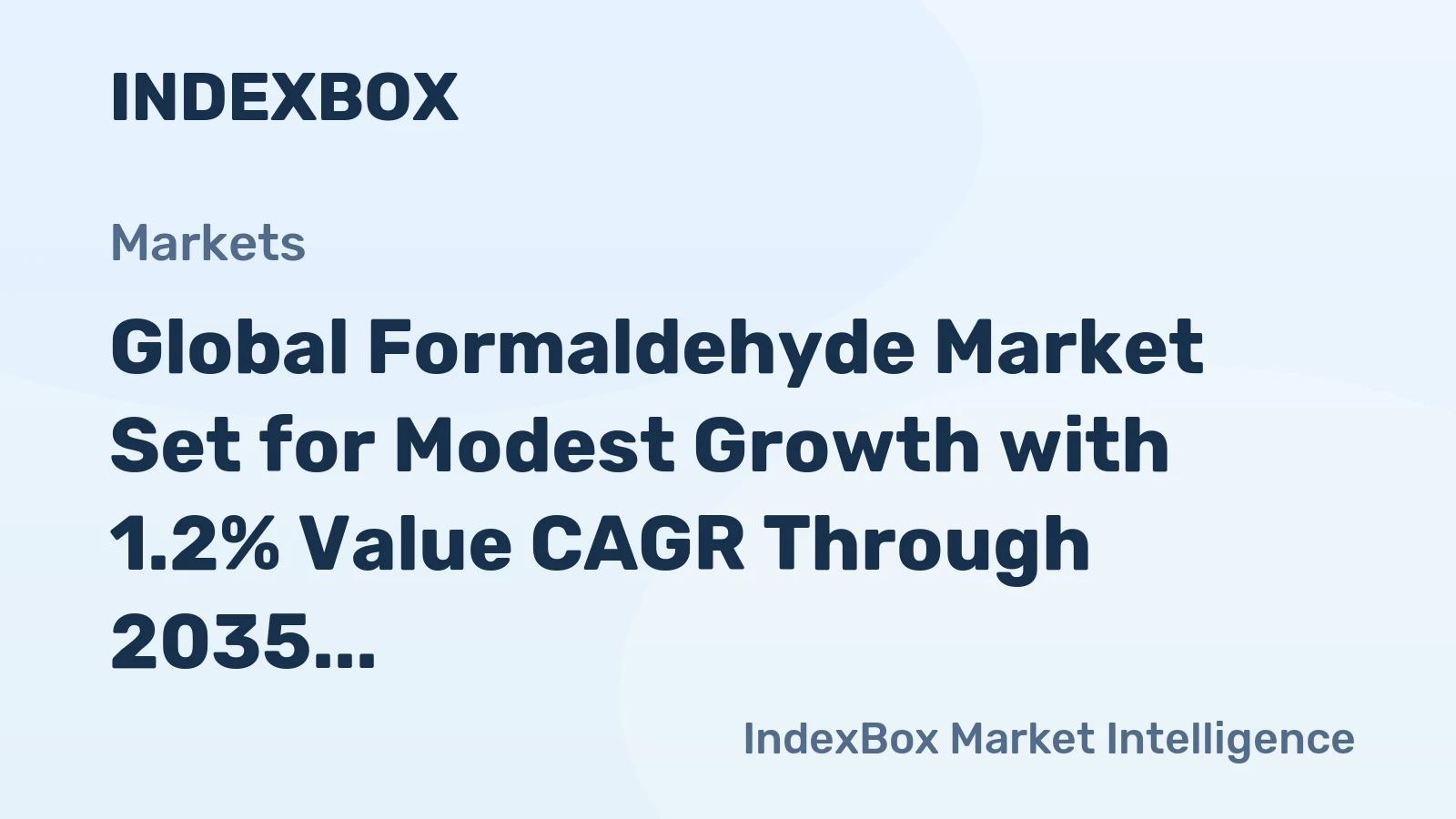 Global Formaldehyde Market Set for Modest Growth with 1.2% Value CAGR Through 2035