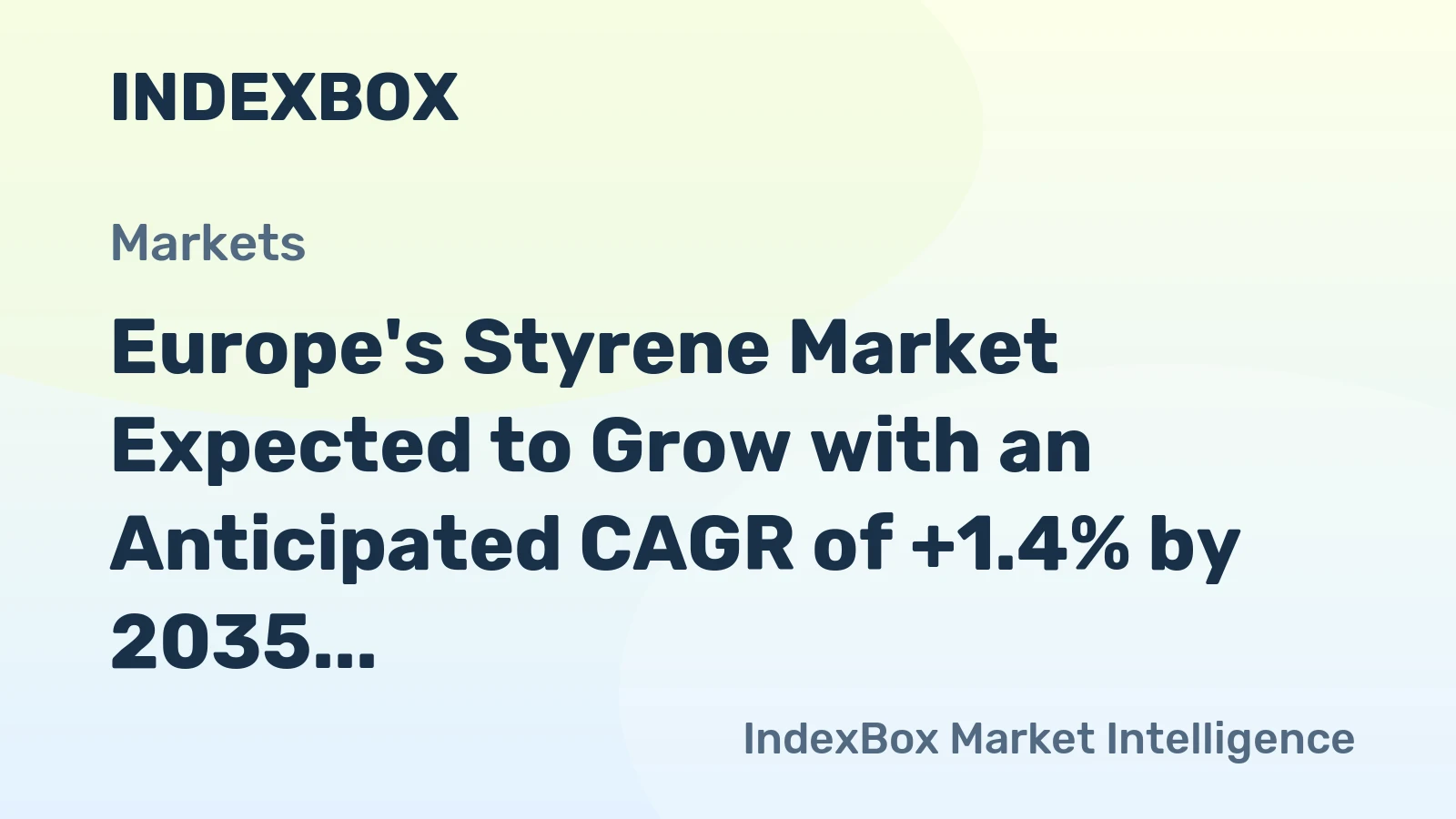 Europe's Styrene Market Expected to Grow with an Anticipated CAGR of +1.4% by 2035