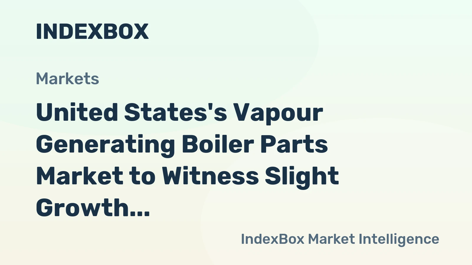 United States's Vapour Generating Boiler Parts Market to Witness Slight Growth with +0.8% CAGR from 2024 to 2035