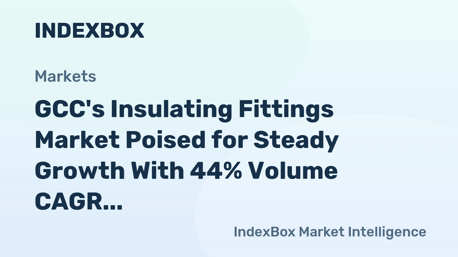 GCC's Insulating Fittings Market Poised for Steady Growth With 44% Volume CAGR Through 2035