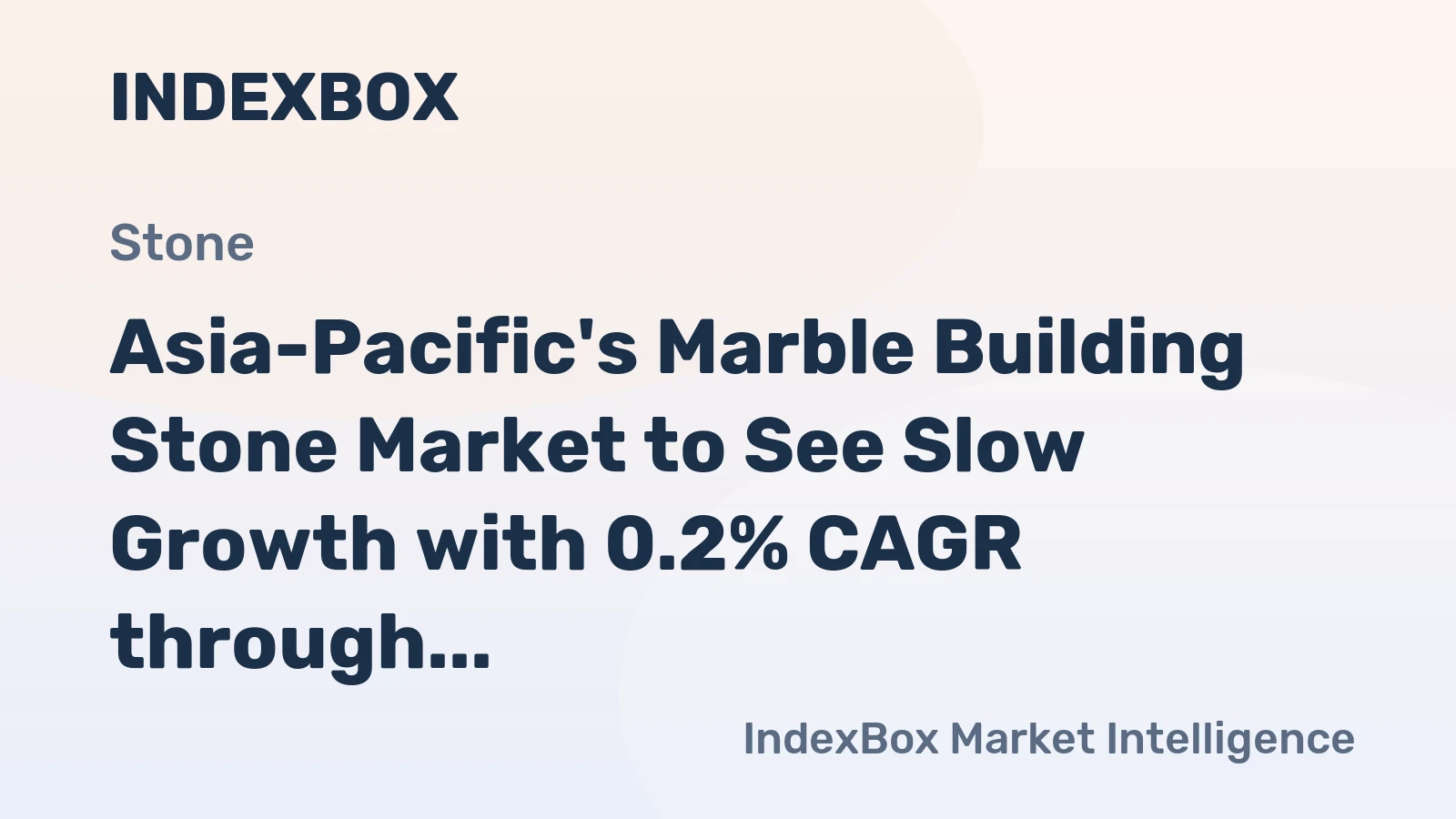 Asia-Pacific's Marble Building Stone Market to See Slow Growth with 0.2% CAGR through 2035