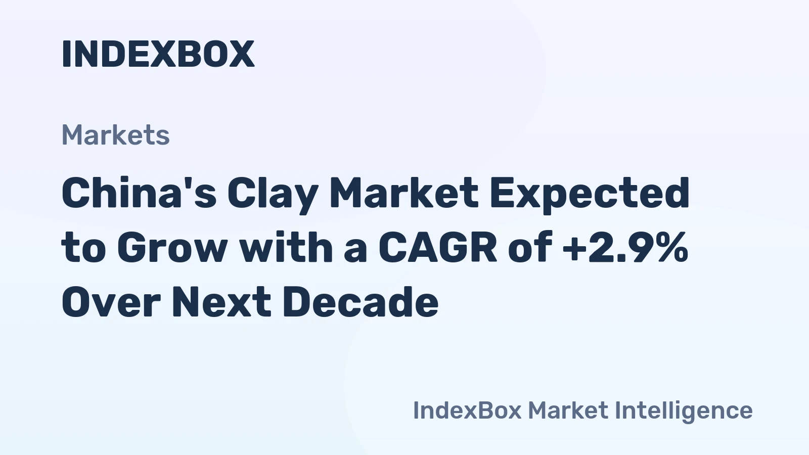China's Clay Market Expected to Grow with a CAGR of +2.9% Over Next Decade