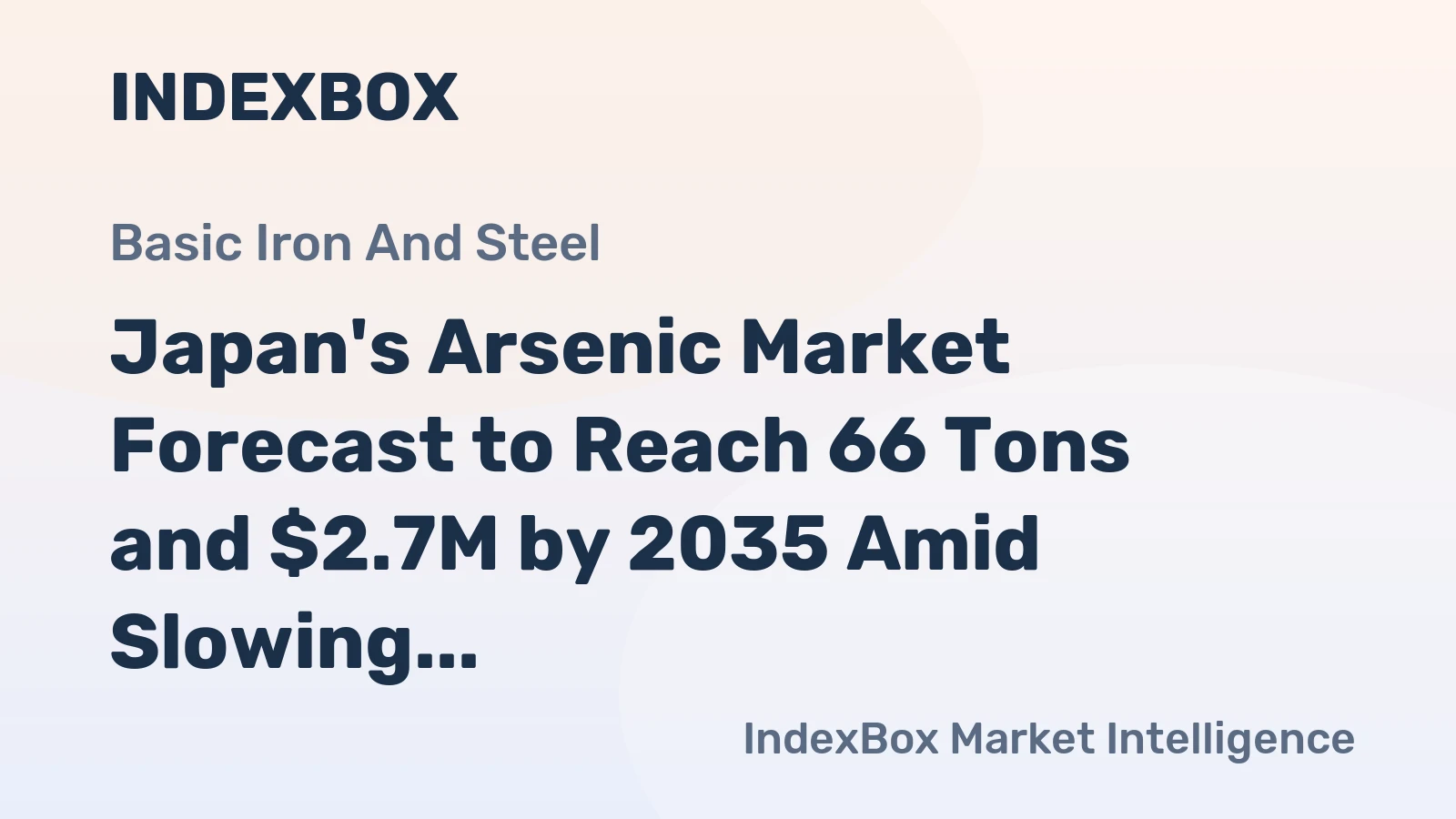 Japan's Arsenic Market Forecast to Reach 66 Tons and $2.7M by 2035 Amid Slowing Growth