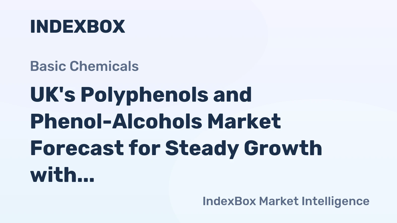 UK's Polyphenols and Phenol-Alcohols Market Forecast for Steady Growth with 1.5% Volume CAGR