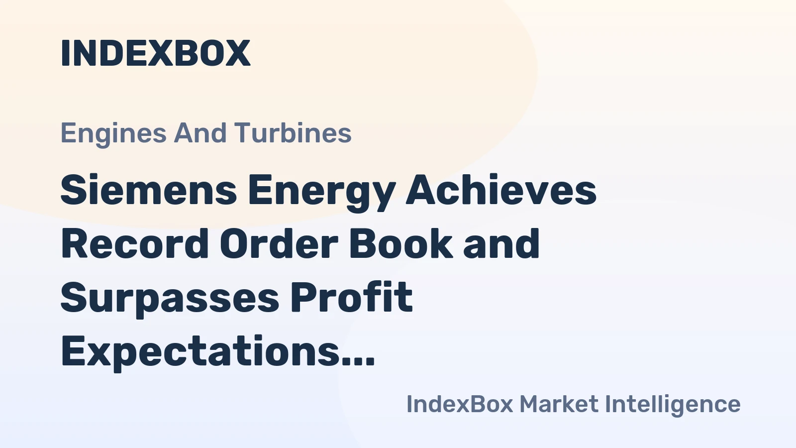 Siemens Energy Achieves Record Order Book and Surpasses Profit Expectations