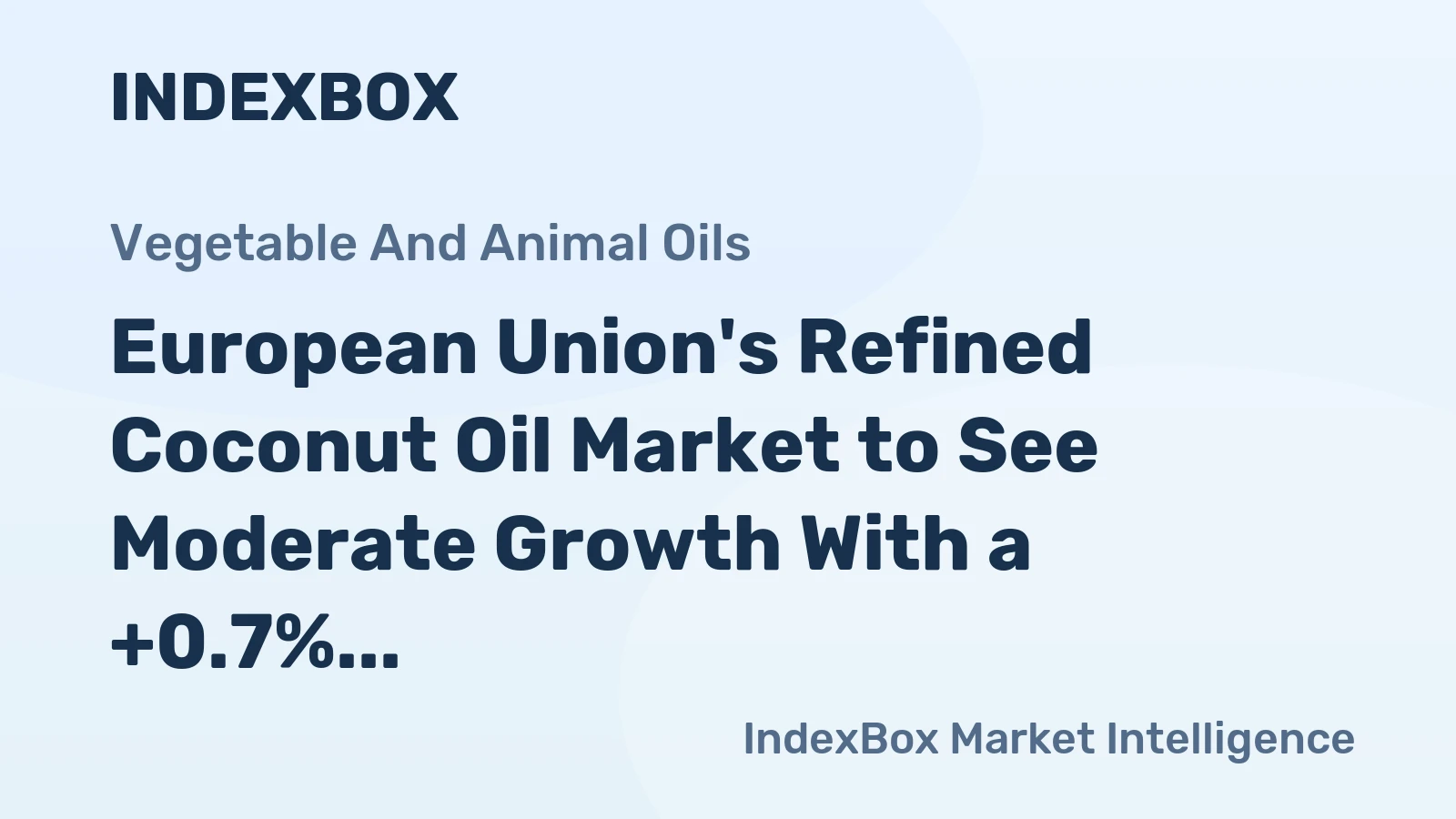 European Union's Refined Coconut Oil Market to See Moderate Growth With a +0.7% Volume CAGR Through 2035