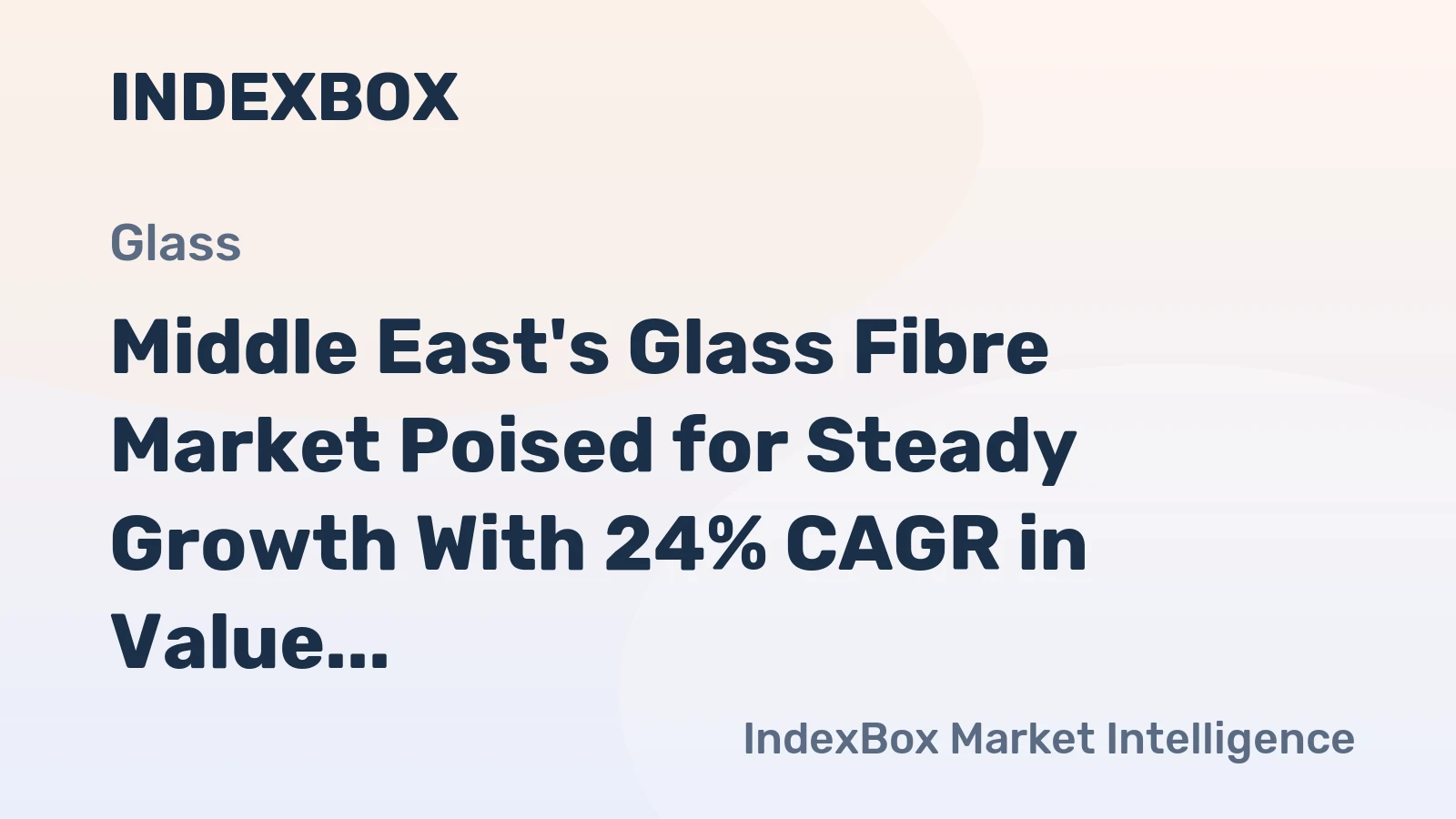 Middle East's Glass Fibre Market Poised for Steady Growth With 24% CAGR in Value Through 2035