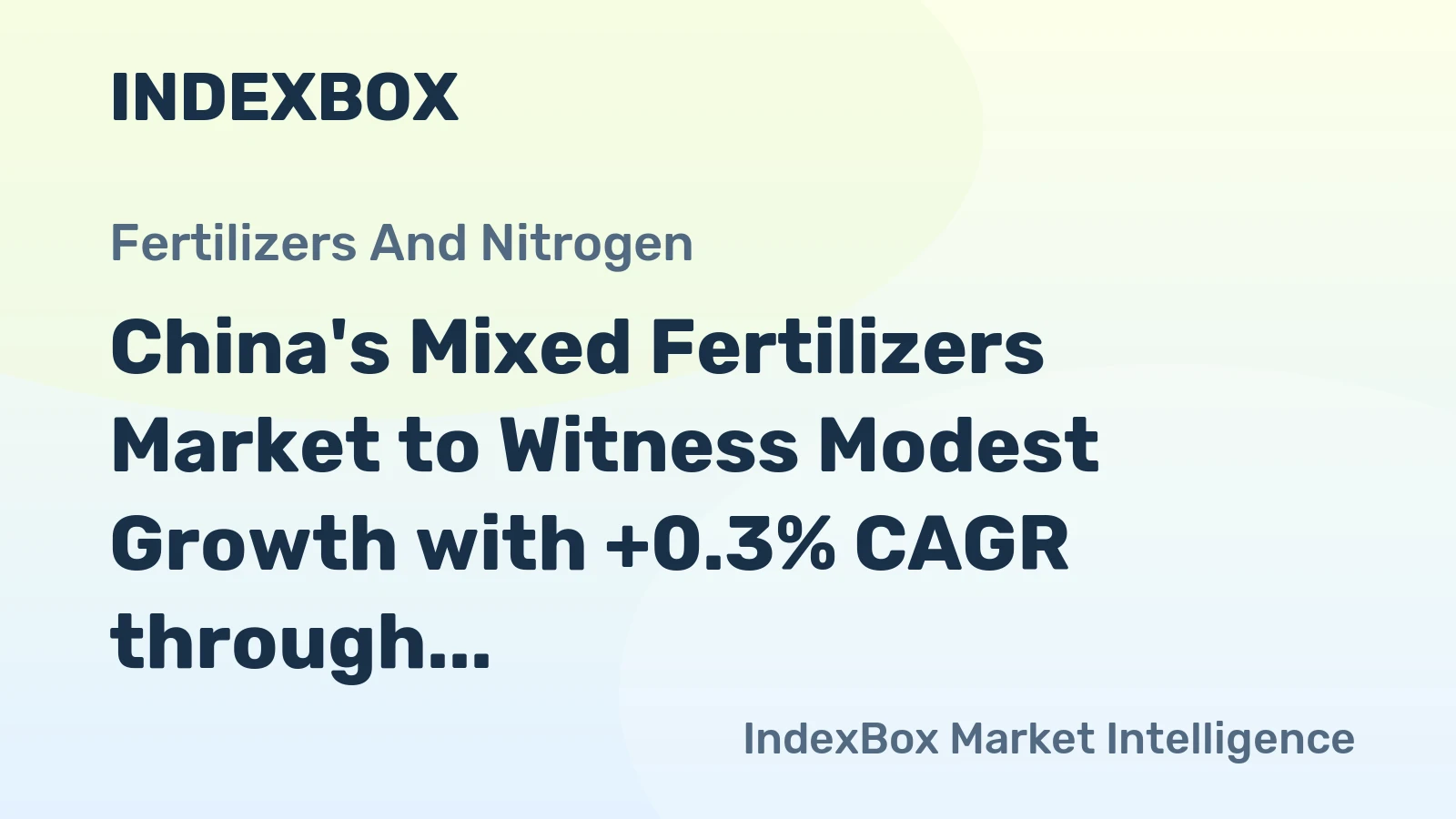 China's Mixed Fertilizers Market to Witness Modest Growth with +0.3% CAGR through 2035