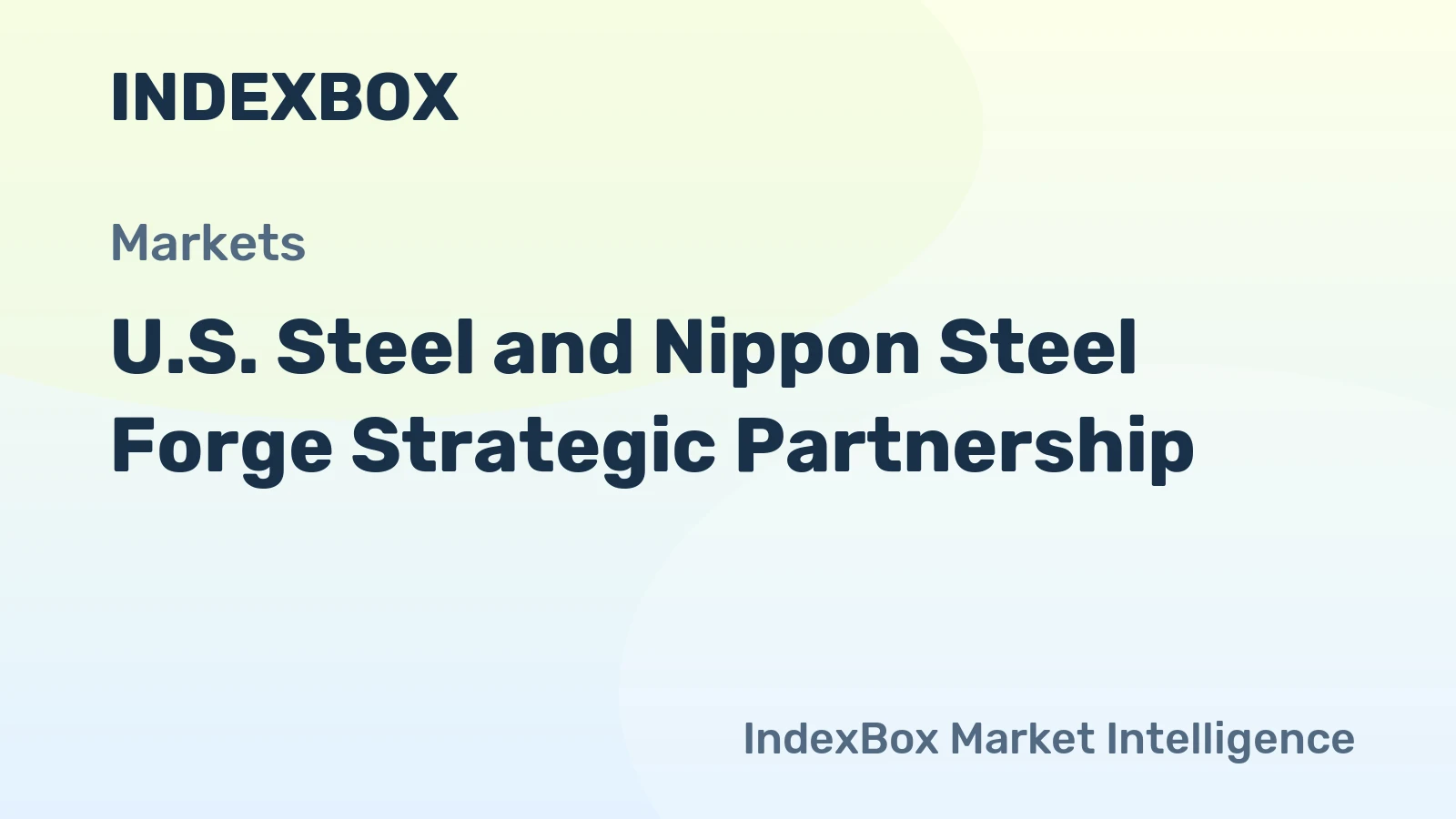 U.S. Steel and Nippon Steel Forge Strategic Partnership
