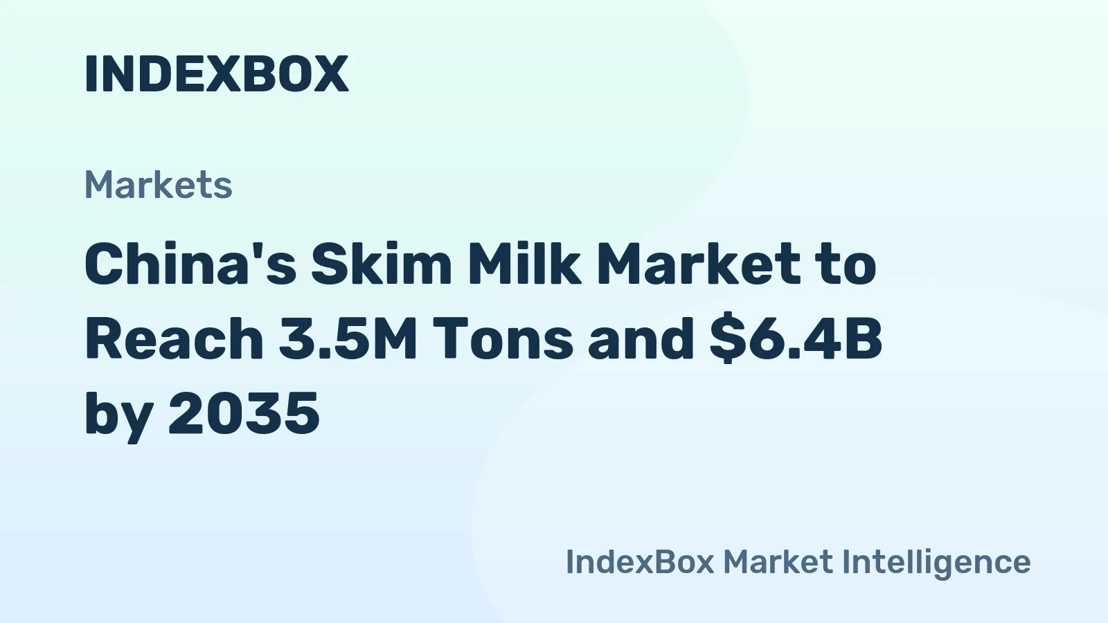 China's Skim Milk Market to Reach 3.5M Tons and $6.4B by 2035