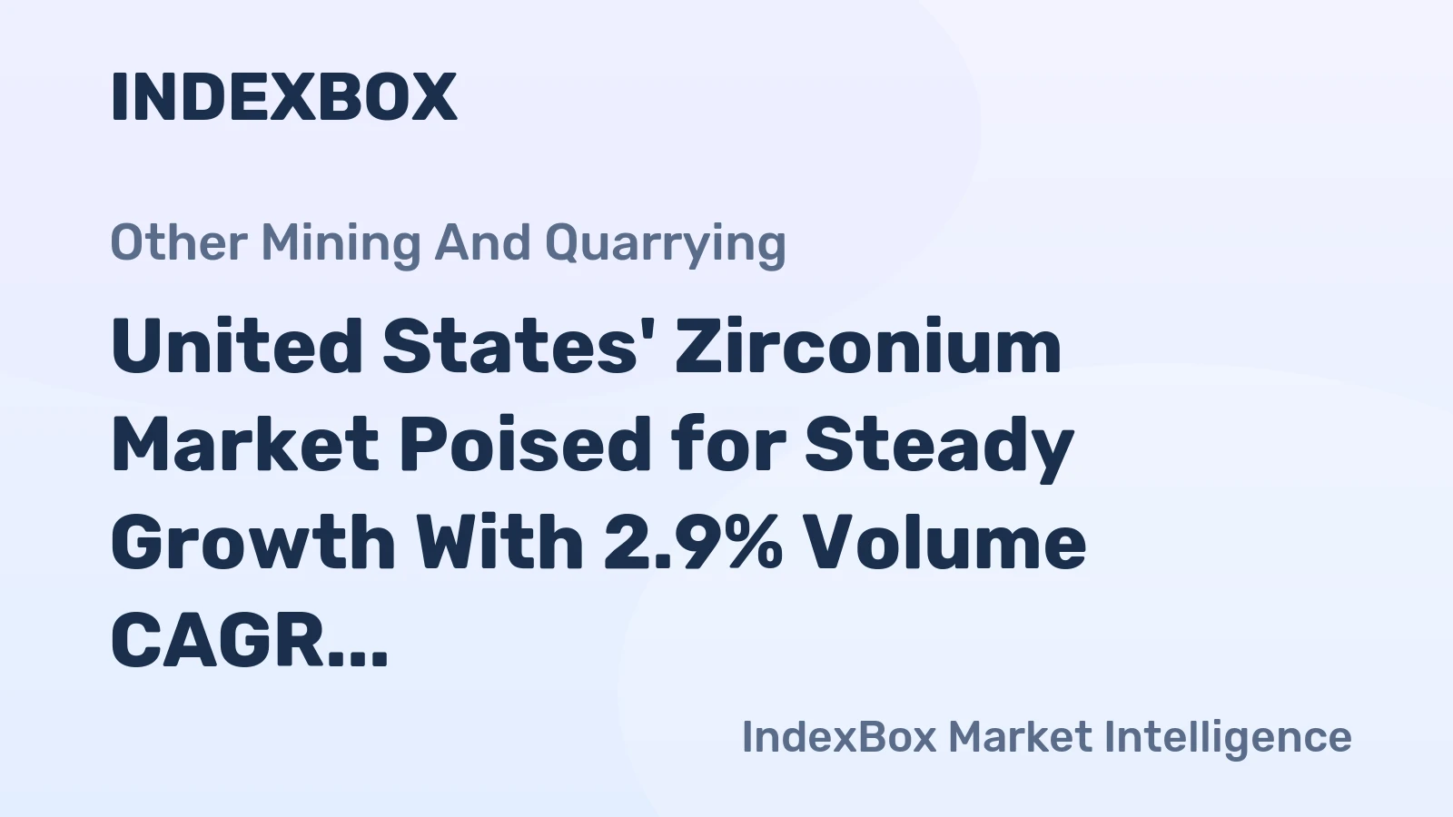 United States' Zirconium Market Poised for Steady Growth With 2.9% Volume CAGR Through 2035