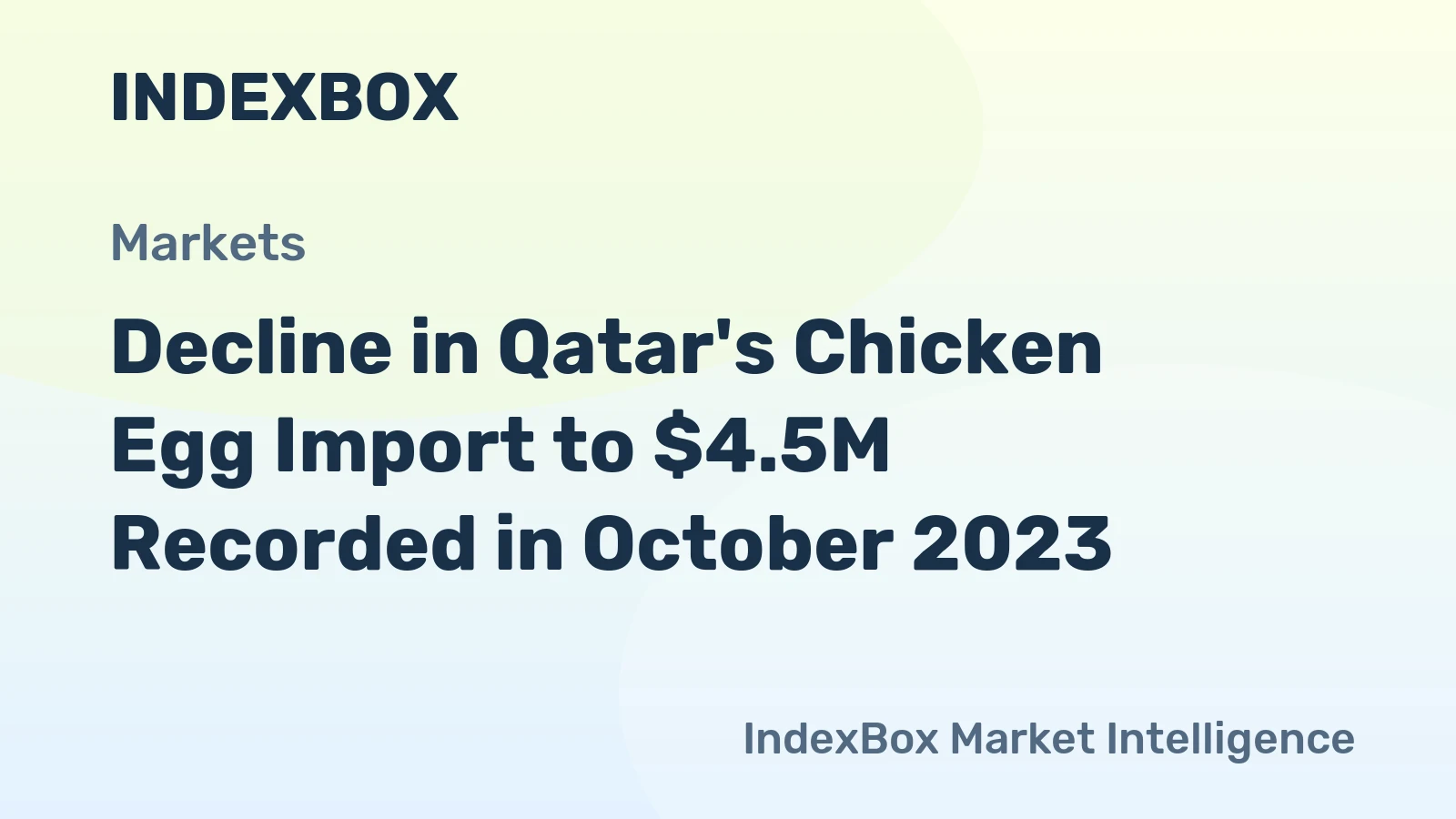 Decline in Qatar's Chicken Egg Import to $4.5M Recorded in October 2023