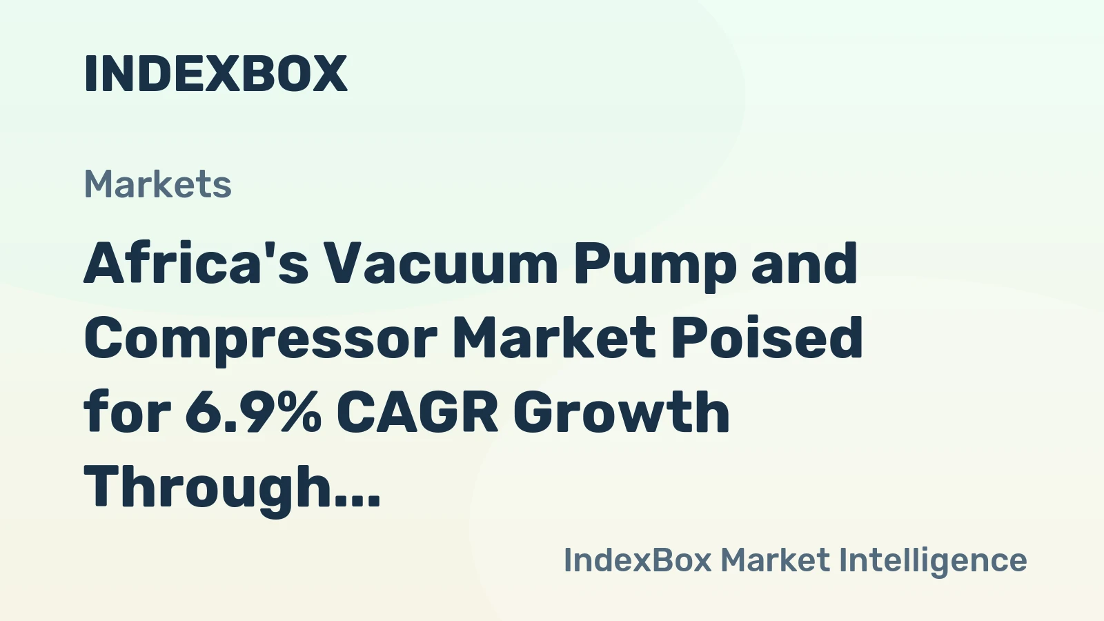 Africa's Vacuum Pump and Compressor Market Poised for 6.9% CAGR Growth Through 2035
