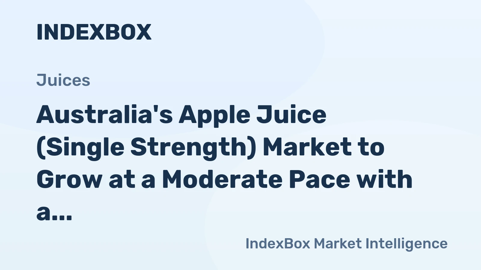 Australia's Apple Juice (Single Strength) Market to Grow at a Moderate Pace with a CAGR of +0.2%