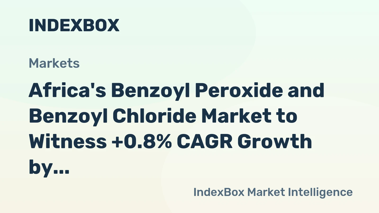 Africa's Benzoyl Peroxide and Benzoyl Chloride Market to Witness +0.8% CAGR Growth by 2035