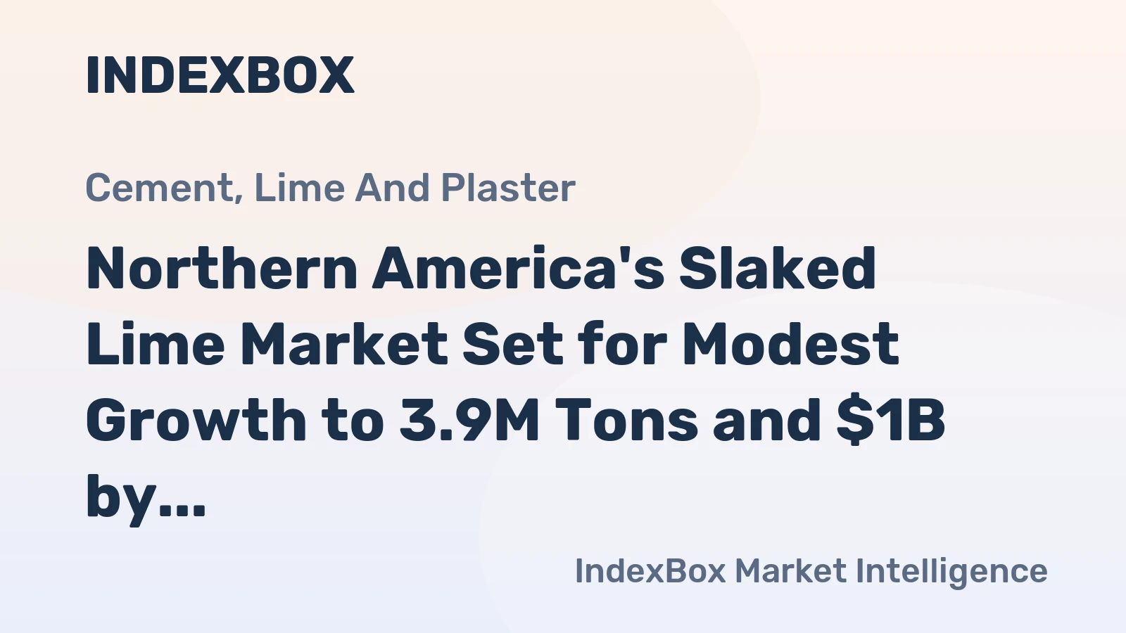 Northern America's Slaked Lime Market Set for Modest Growth to 3.9M Tons and $1B by 2035