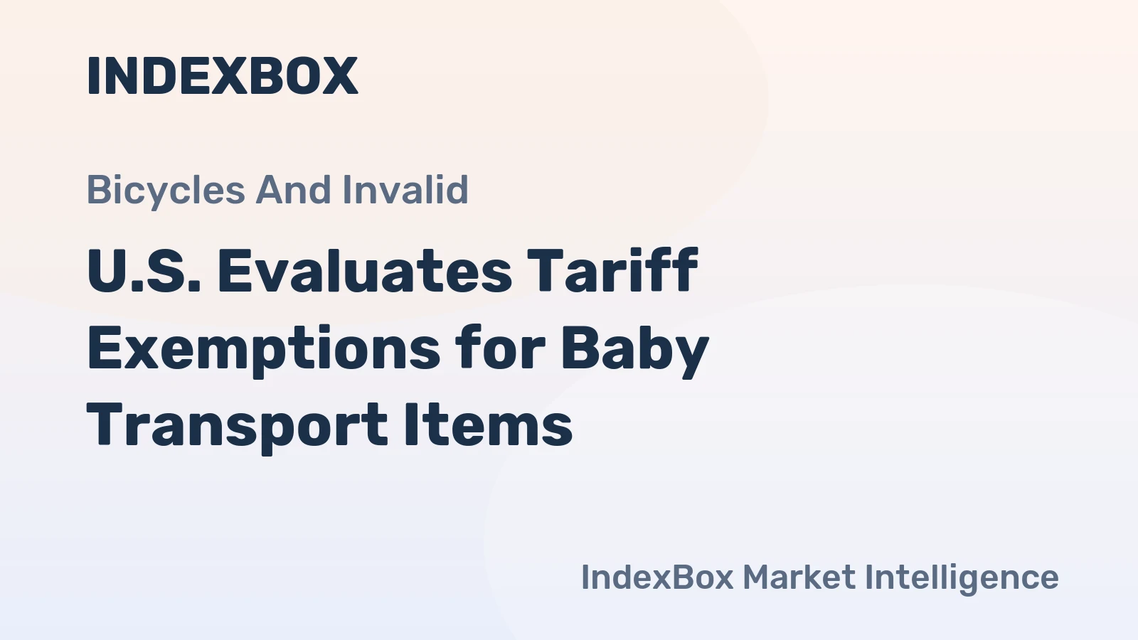 U.S. Evaluates Tariff Exemptions for Baby Transport Items