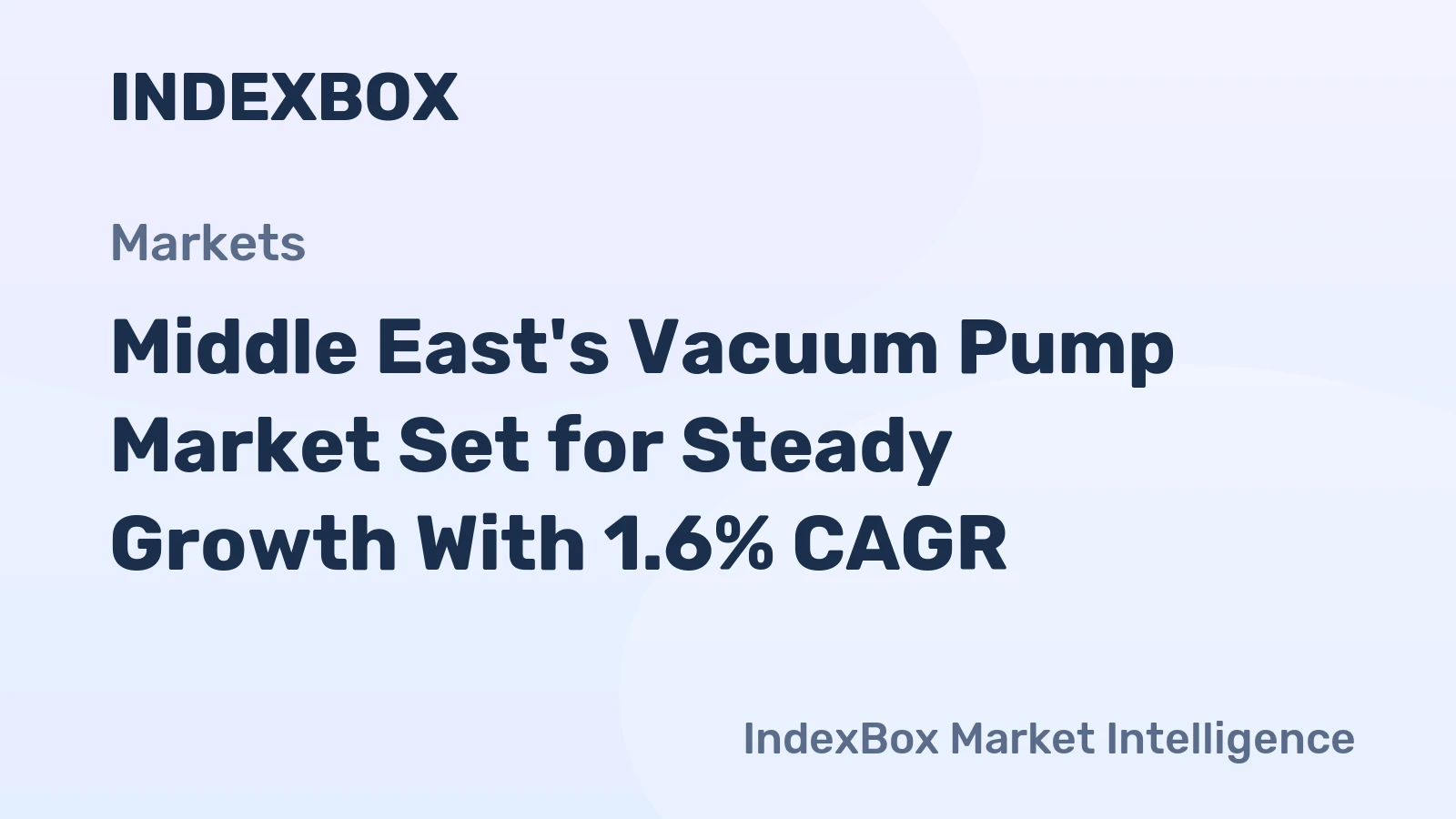 Middle East's Vacuum Pump Market Set for Steady Growth With 1.6% CAGR