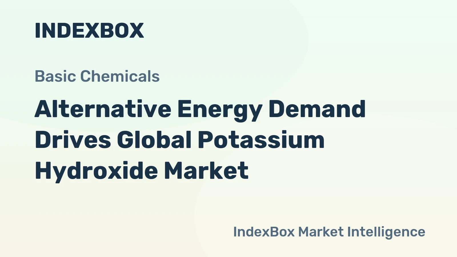 Alternative Energy Demand Drives Global Potassium Hydroxide Market