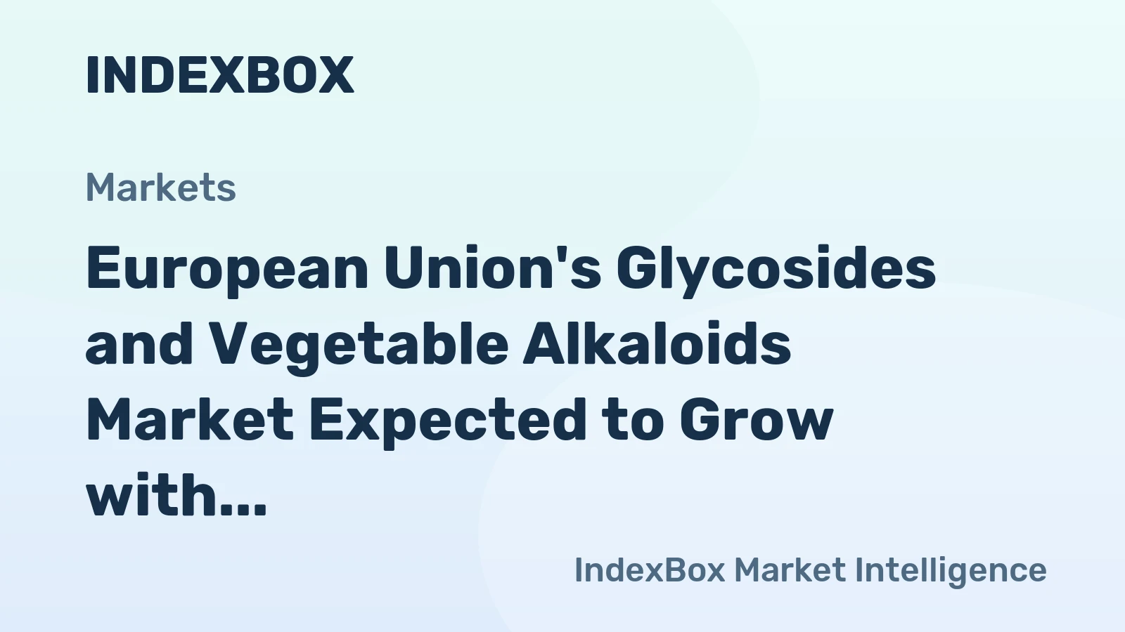 European Union's Glycosides and Vegetable Alkaloids Market Expected to Grow with CAGR of +1.4% from 2024 to 2035